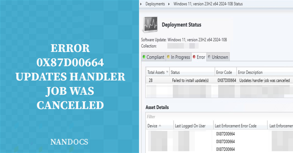 Error 0X87D00664 en SCCM: "Updates handler job was cancelled ...